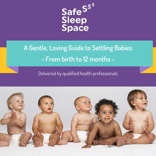 Infant Video- A Guide to Settling Babies – Safe Sleep Space